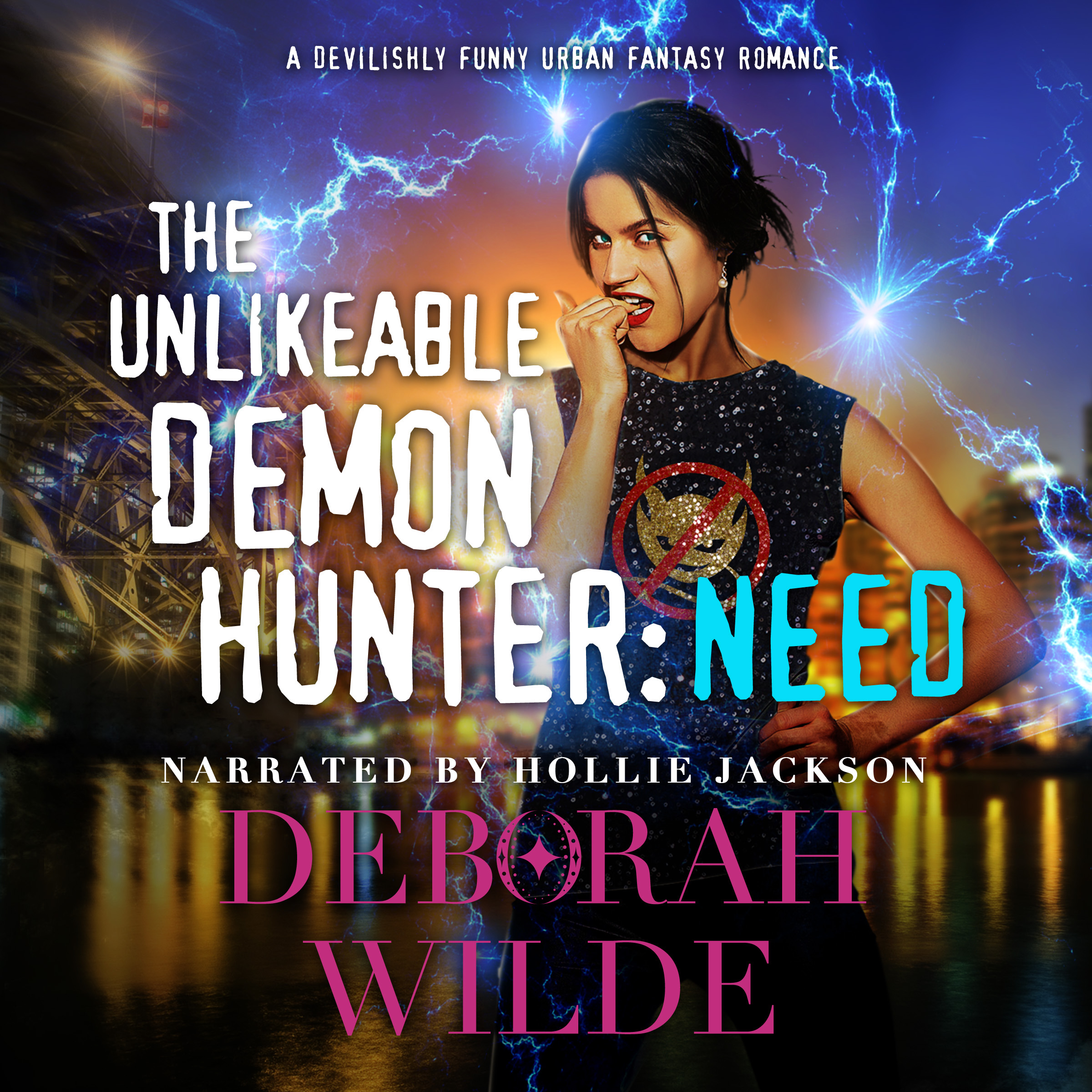 New Audiobook Release: The Unlikeable Demon Hunter: Need Is Here ...